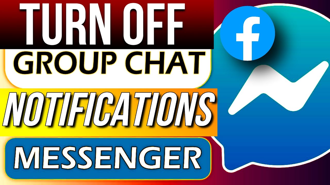 Turn Off or Mute Group Chat Notifications on Facebook Messenger - YouTube