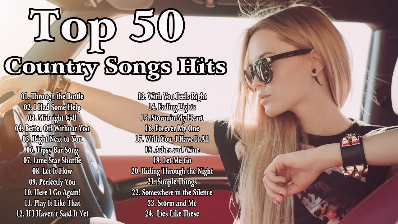 Top 50 Country Songs Hits 2024 - Best Country Music - Country Songs ...