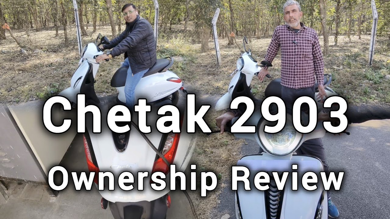 Chetak 2903 Ownership Review & Customer Experience - YouTube