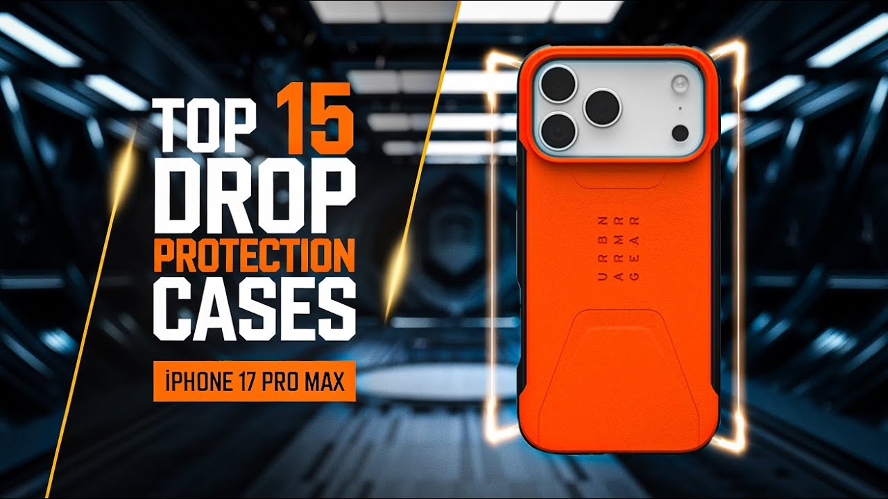 Top 15 Best iPhone 17 Pro Max Drop Protection Cases! - YouTube