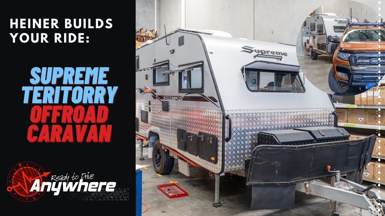 Heiner Builds Your Ride: Supreme Teritorry Off-Road Caravan & Ford PX ...