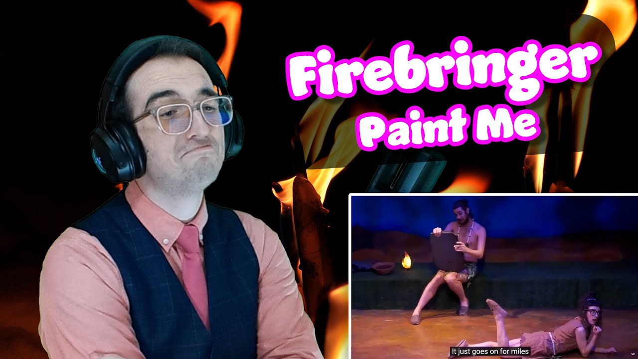 These Two CONTINUE To Melt Me! | Paint Me | Firebringer Reaction ...
