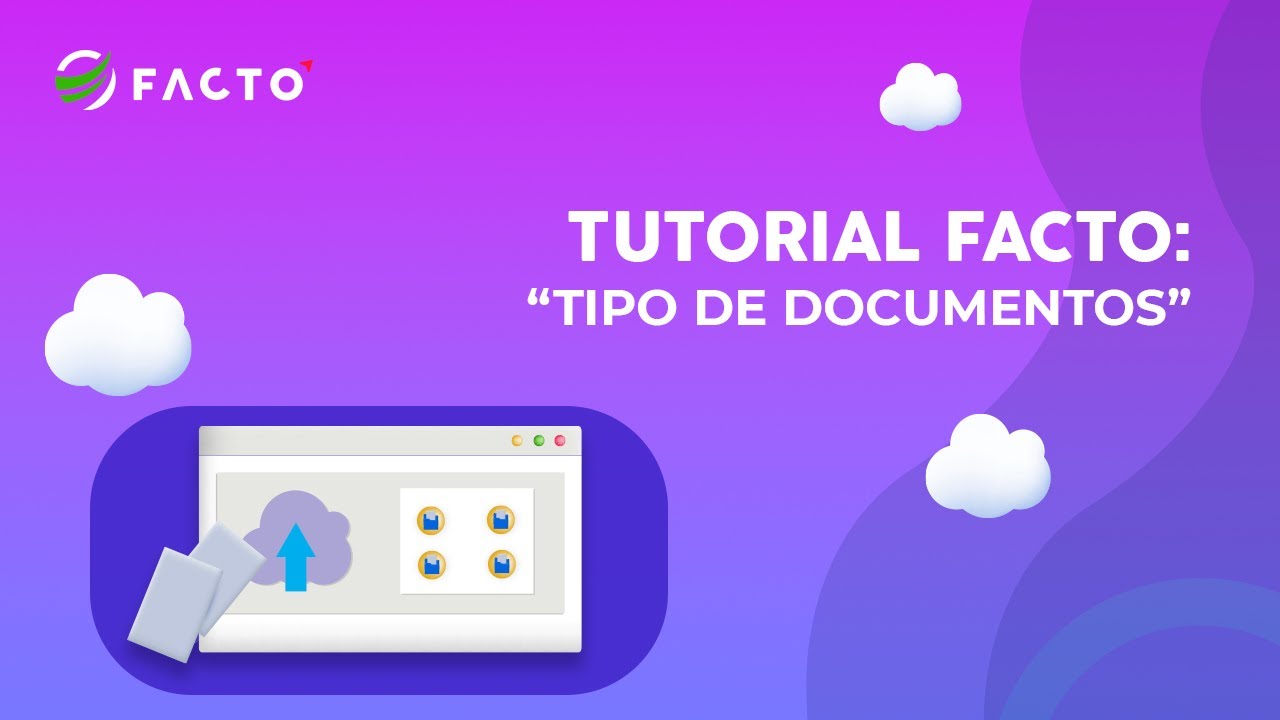 TUTORIAL FACTO: Módulo Administración - "Tipos de documentos" - YouTube