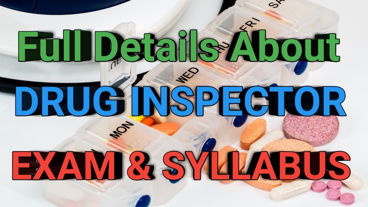 Untold Secrets Of Drug Inspector Exam Pattern and Syllabus APPSC 2018 ...