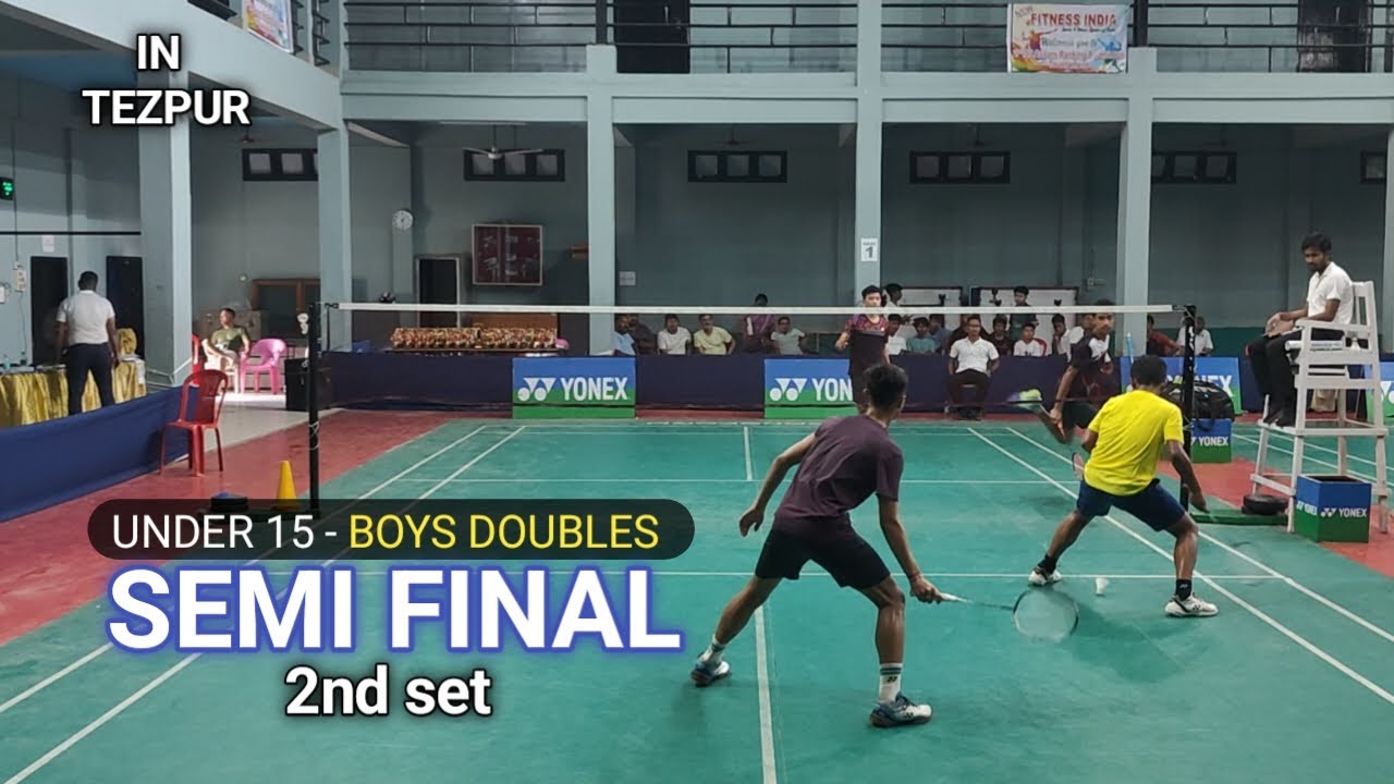 SEMI FINAL Under 15 Boy's Doubles / 2nd set - Arnav & Gitartha 🆚 Daksh & Anchit..🏸🏸 - YouTube