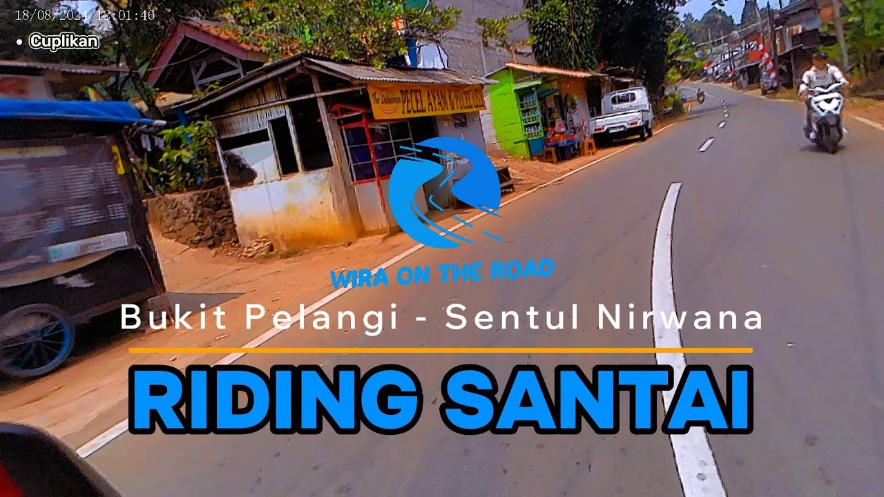 RIDING SANTAI - Ngibas Gas di Jalanan Berkelok Bukit Pelangi - Sentul ...
