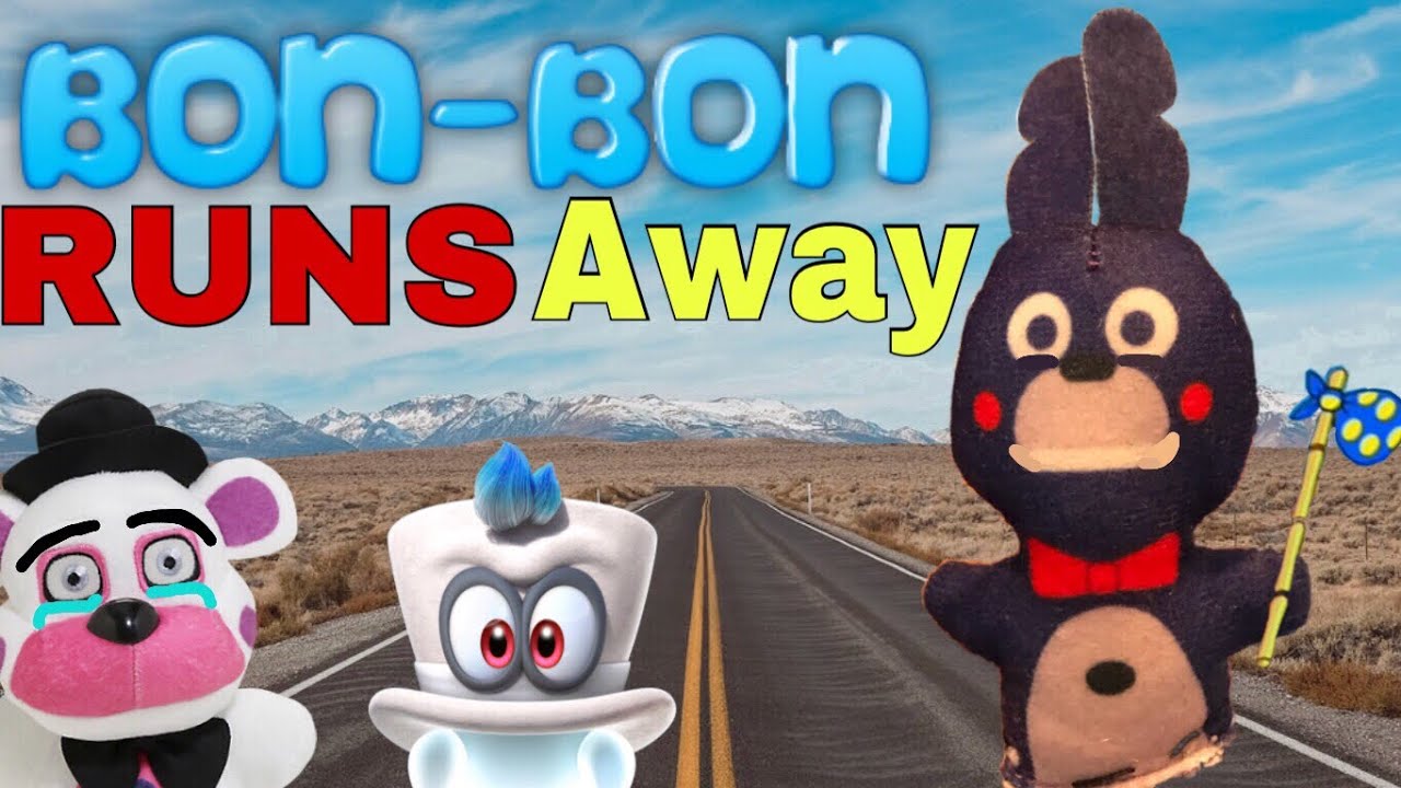 FNaF Plush “ Bon-Bon Runs Away” - YouTube