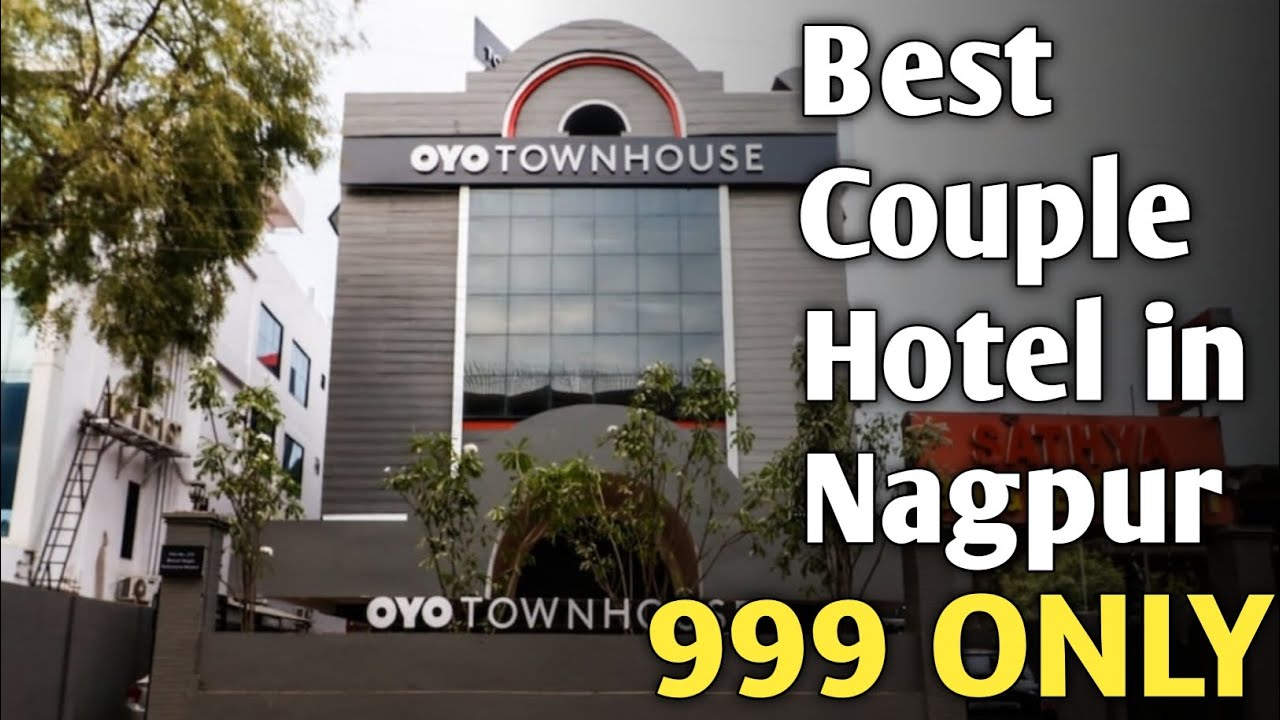 Best Couple Hotel in Nagpur|Best budget hotel in Nagpur only 999 - YouTube