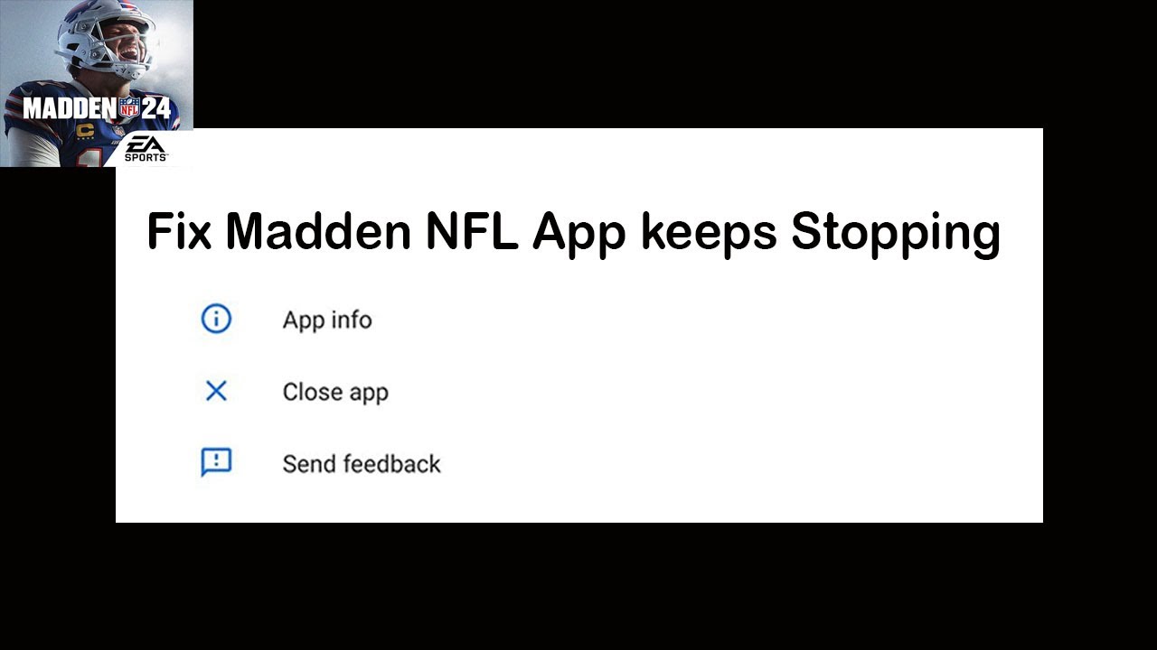 Fix Madden NFL App Keeps Stopping | Madden NFL App Crash Issue | Madden ...