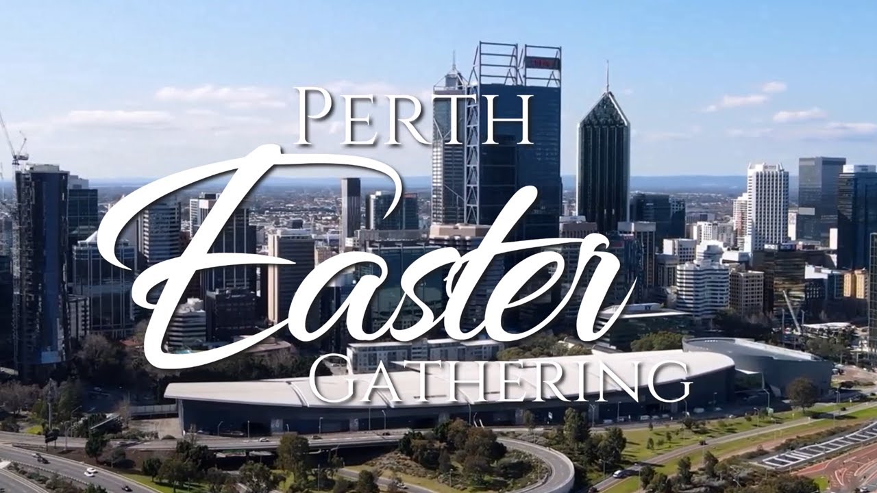 Perth Easter Gathering 2025 - Promo - YouTube