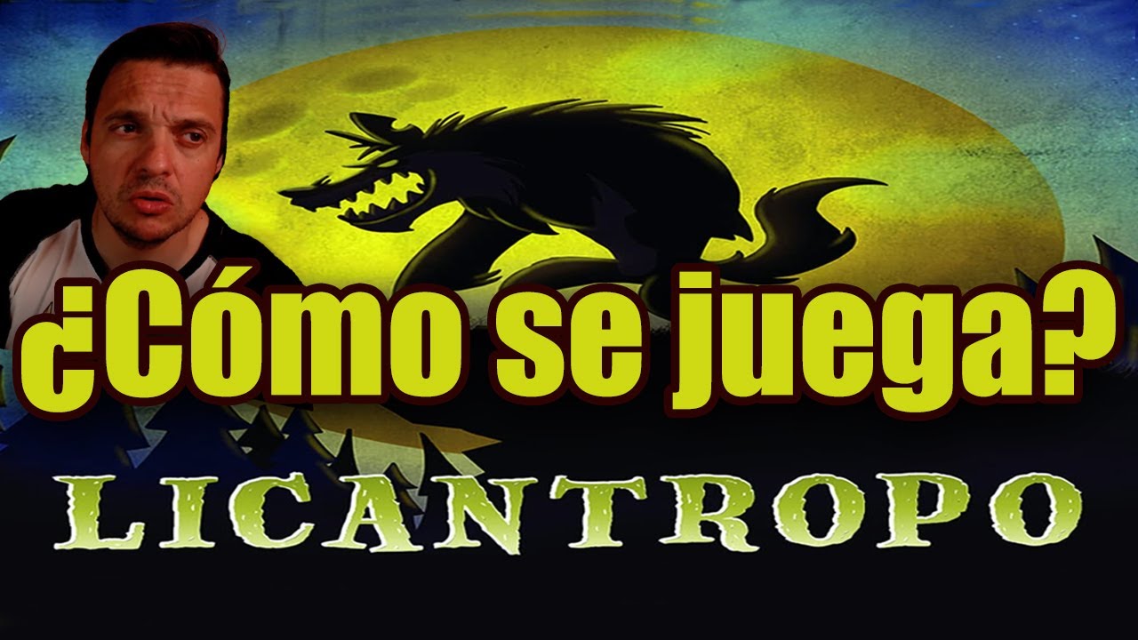 🐺 LICANTROPO 🐺 ¿Cómo se juega? TUTORIAL #juegodemesa de roles ocultos ...