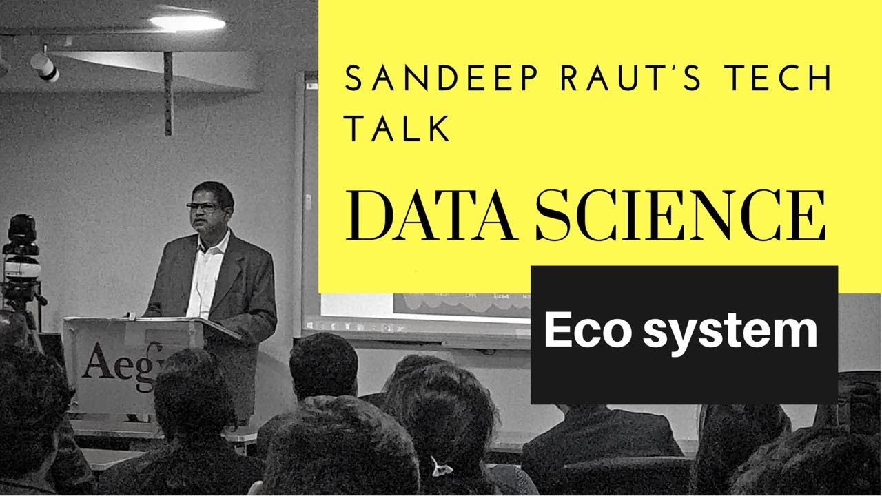 Data Science Ecosystem by Sandeep Raut - YouTube