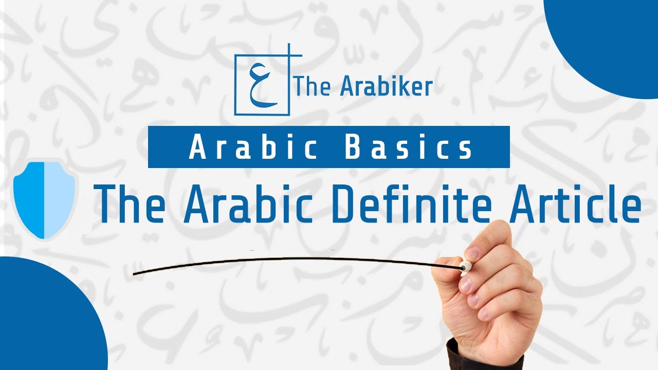 The Definite Article and more - Arabic Basics - YouTube