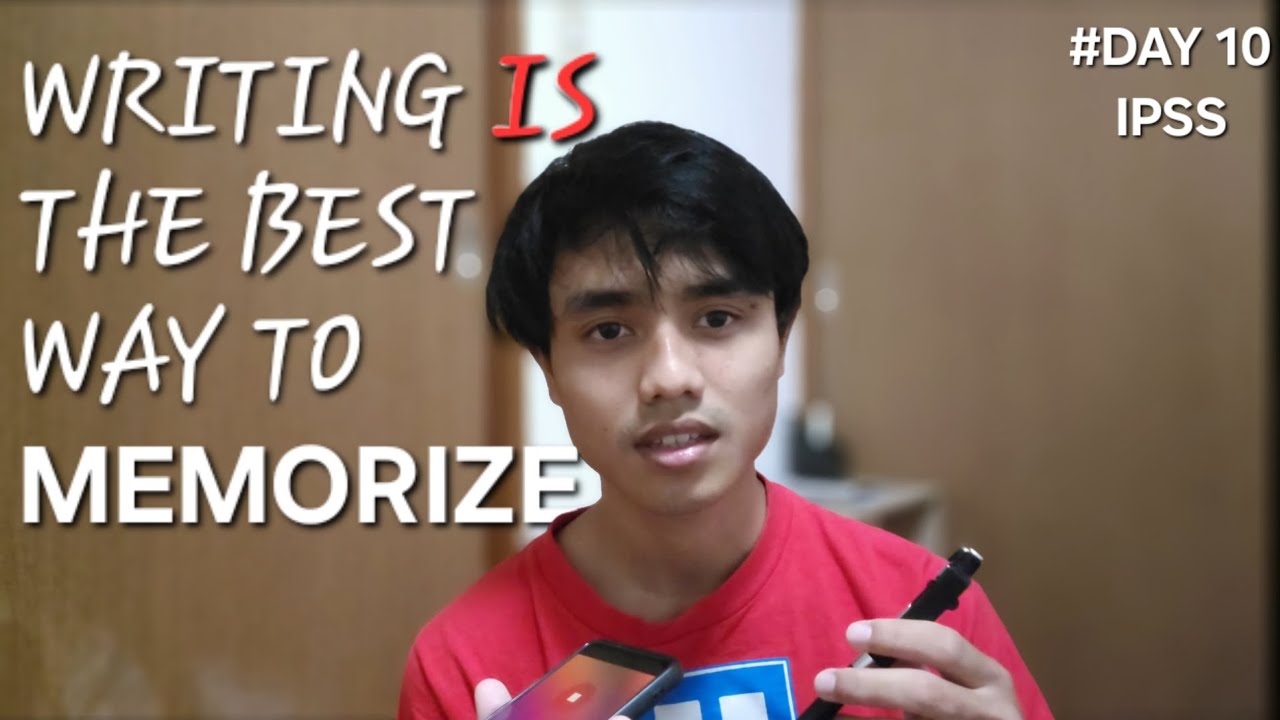IPSS10 "WRITING IS THE BEST WAY TO MEMORIZE" - YouTube
