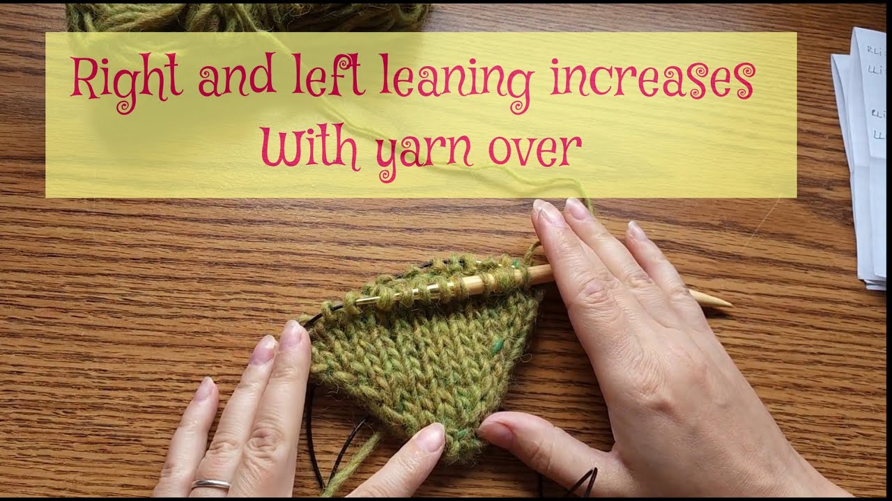 Right and left leaning increases with yarn over||Збільшення петель з ...