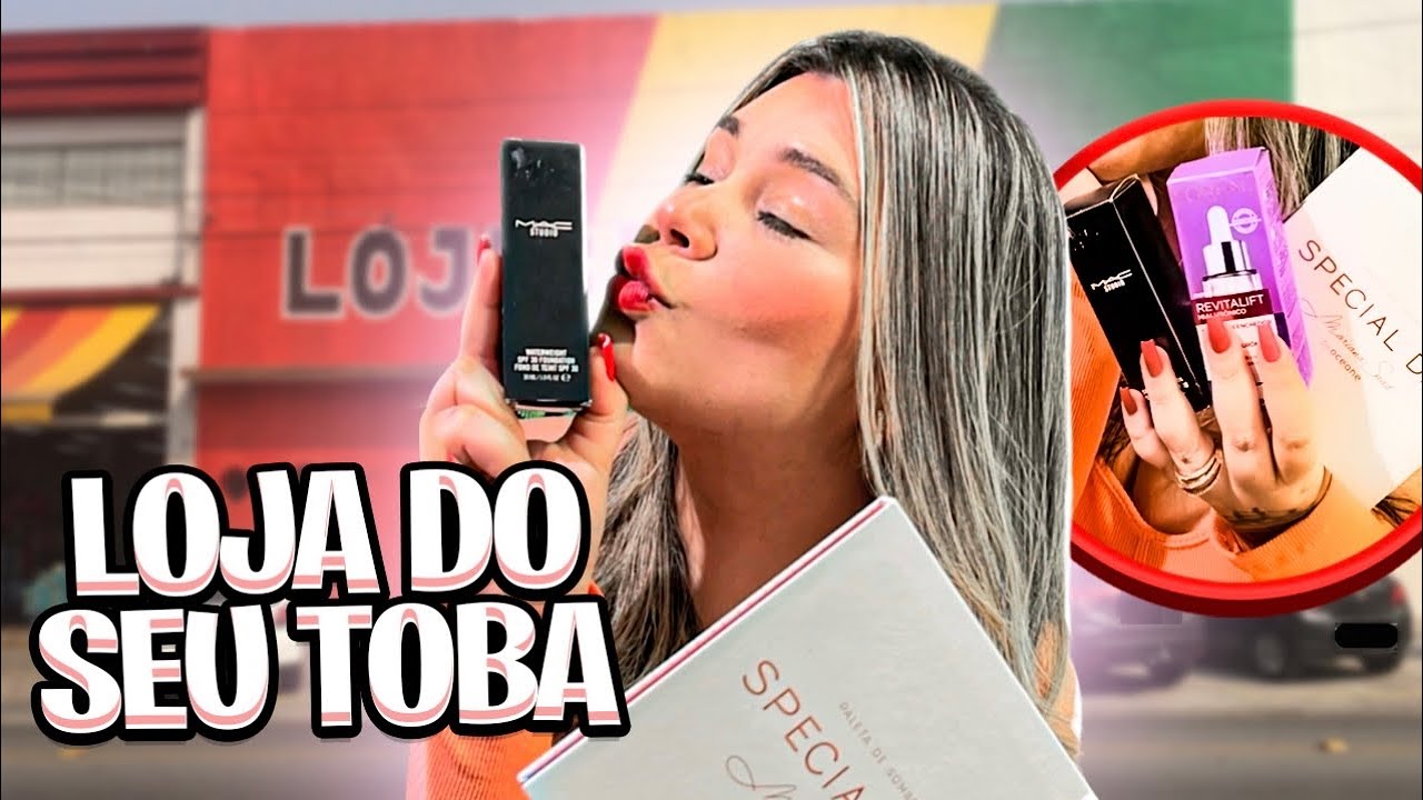 LOJA DO SEU TOBA😂FOMOS CONHECER A LOJA FAMOSINHA COMPRINHAS NA LOJA MAC LOREAL OCEANE MUITO ...