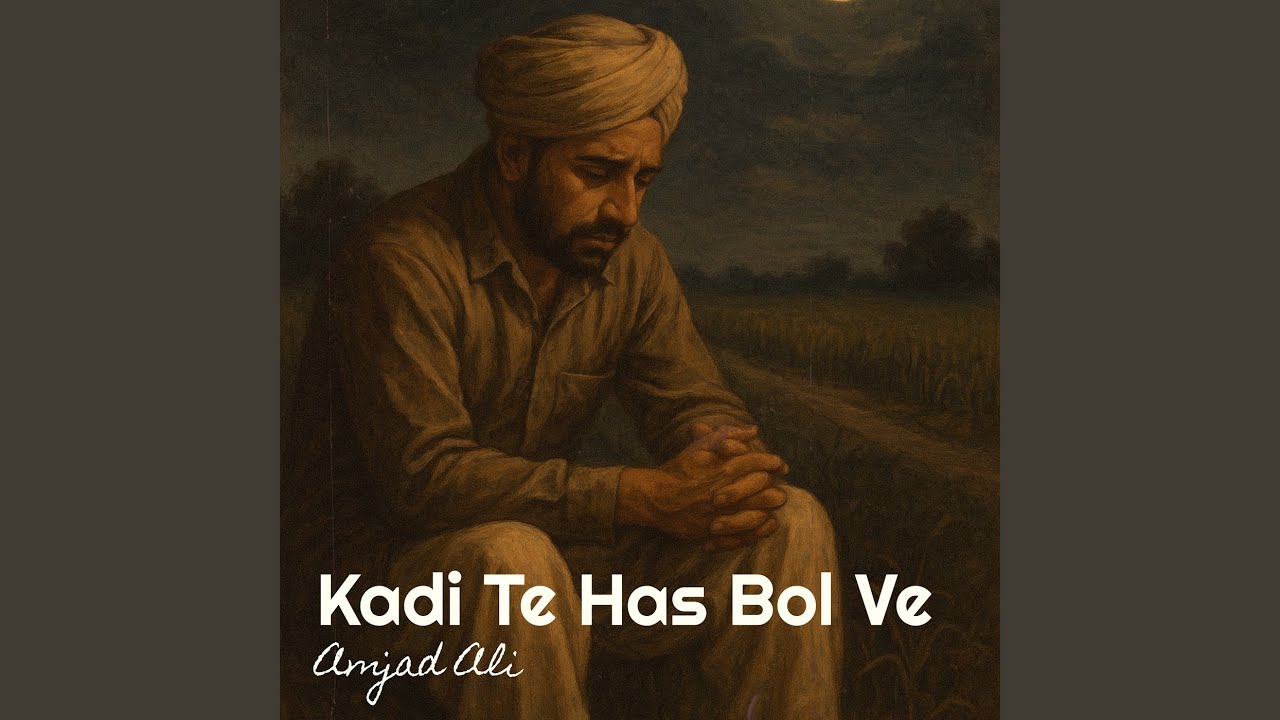 Kadi Te Has Bol Ve - YouTube