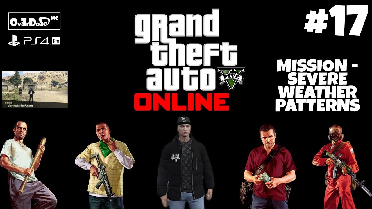 GTA MISSION SEVERE WEATHER PATTERNS - YouTube