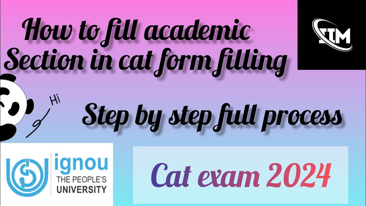 How to fill academics section in cat form filling[IGNOU graduate ...