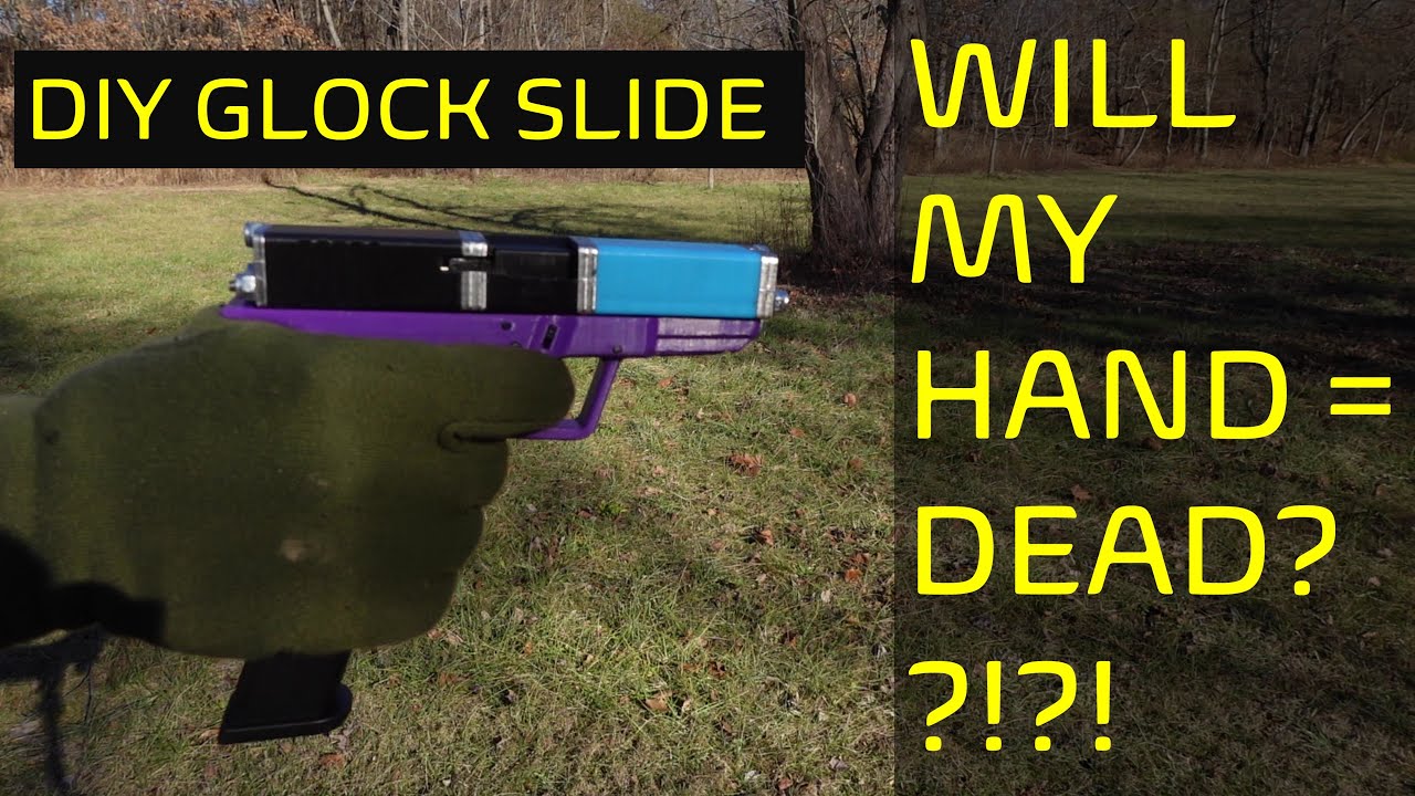 3D Printed/Hybrid DIY Glock slide - Will it Work? - YouTube
