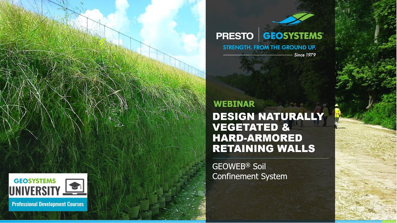 Designing Soft-Armored & Hard-Armored Retaining Walls Presented by Sam ...