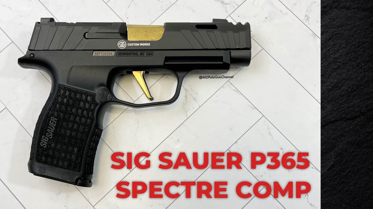 Sig P365 Spectre Comp - YouTube