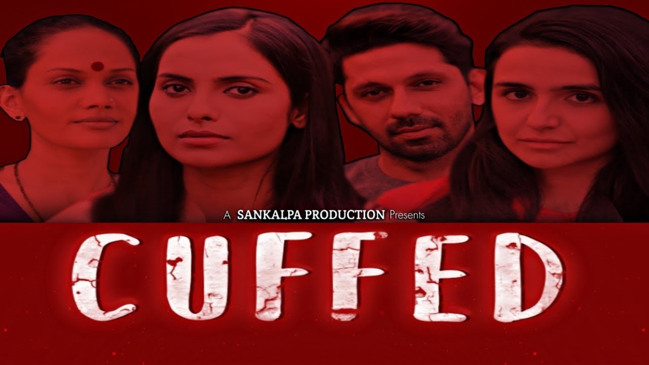 "CUFFED" | A Suspense Thriller Short Film | Sankalpa Productions - YouTube