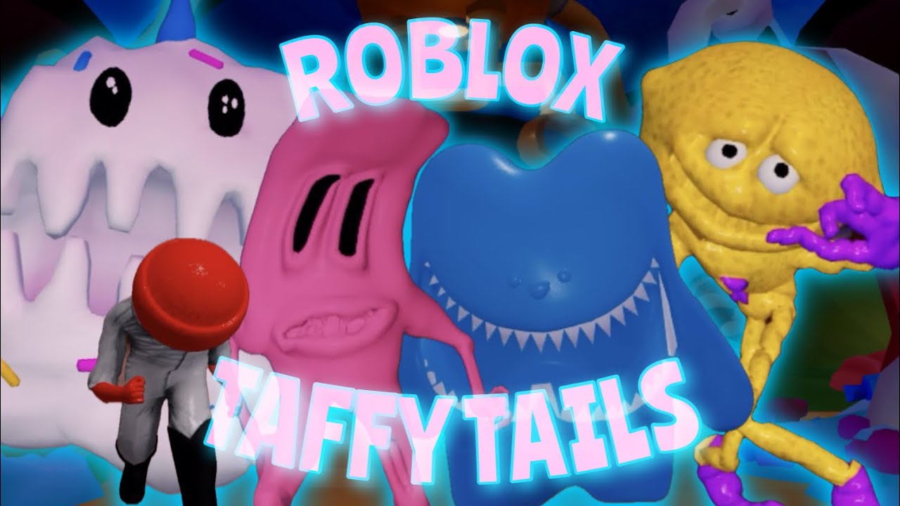 Taffy Tails (ROBLOX Gameplay) - YouTube