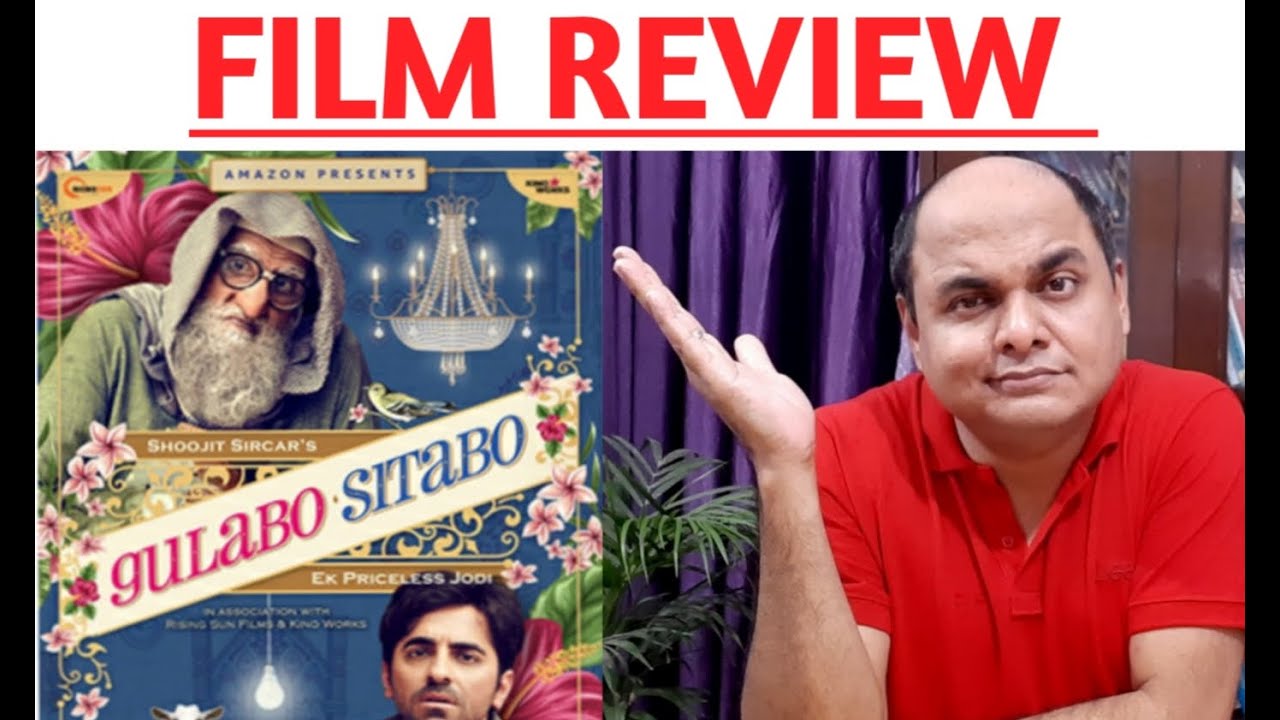 GULABO SITABO REVIEW | AMITABH BACHCHAN | AYUSHMAN KHURANA | AMAZON ...