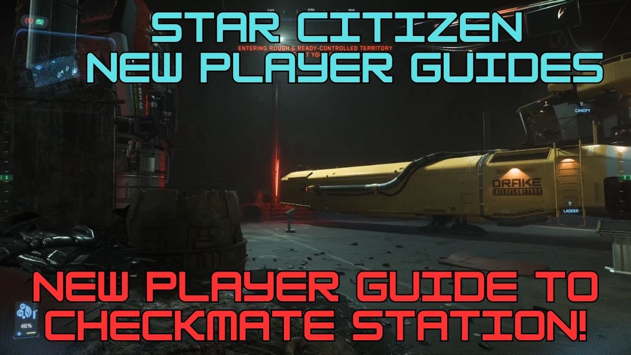 New Player Guide to Checkmate Station! | Raptor X | Star Citizen New ...