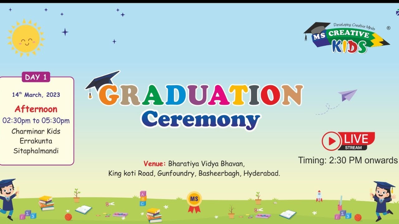 Graduation Ceremony - 2023 MS Creative Kids (Day -1) |Charminar ...