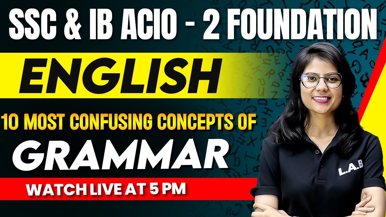 SSC & IB ACIO- 2 | ENGLISH MOST IMPORTANT GRAMMAR CONCEPTS | SSC CGL ...