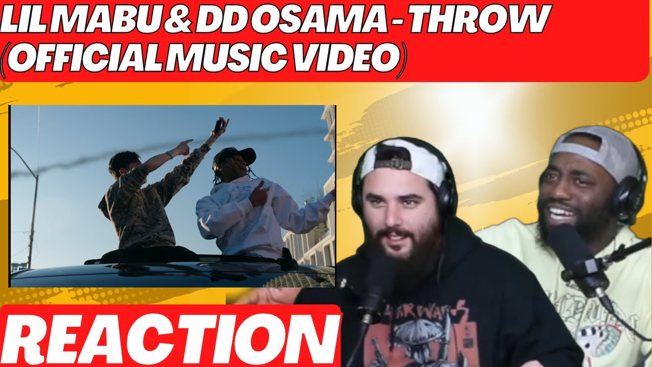 Lil Mabu & DD Osama - THROW (Official Music Video) Reaction - YouTube