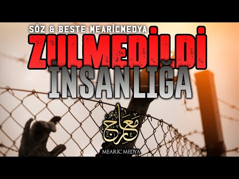 Zulmedildi İnsanlığa ᴴᴰ ┇ Türkçe Neşid 2023 ┇ Mearic Medya