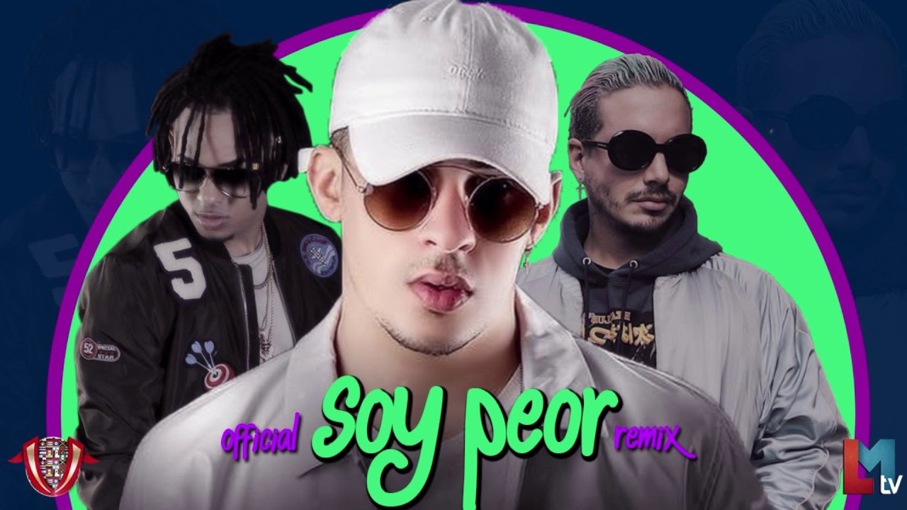 Soy Peor Bad Bunny x Ozuna x Arcangel x J Balvin - YouTube