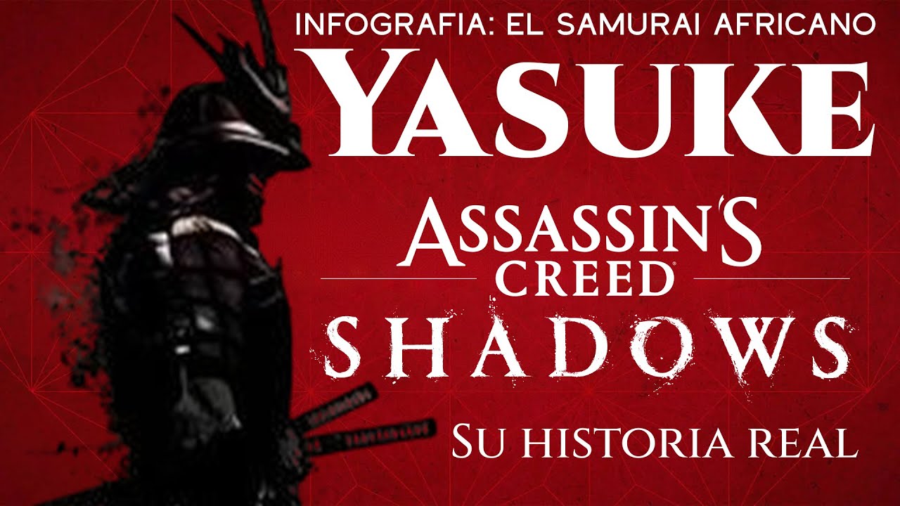 ASSASSIN'S CREED SHADOWS: Infografia de Yasuke - YouTube