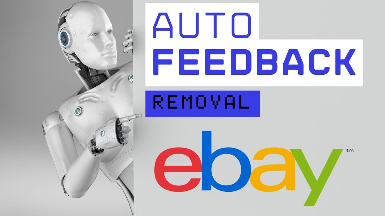 I Tried eBay's Auto Feedback Removal So You Don’t Have To! - YouTube
