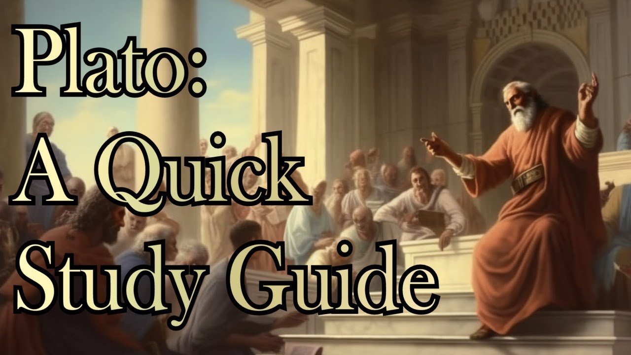 The Philosophy of Plato - Quick Study Guide - YouTube