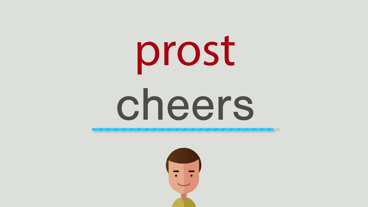 Wie heißt prost auf englisch - YouTube