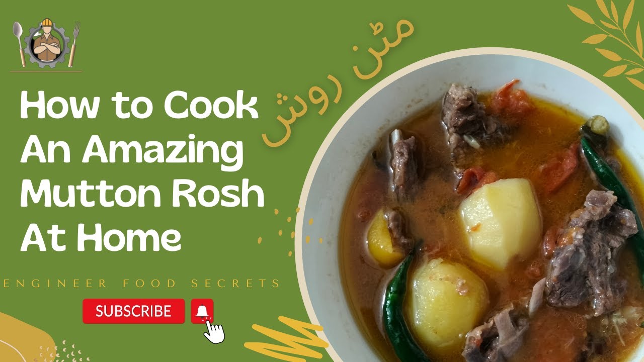 How to cook Mutton Rosh at home | Quick/Easy Mutton Rosh Recipe ...