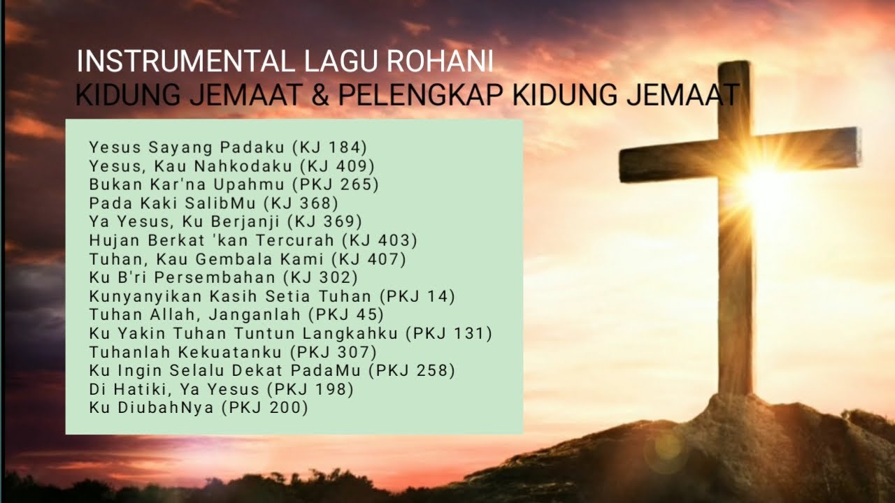 Instrumental Lagu Rohani Kidung Jemaat dan Pelengkap Kidung Jemaat ...