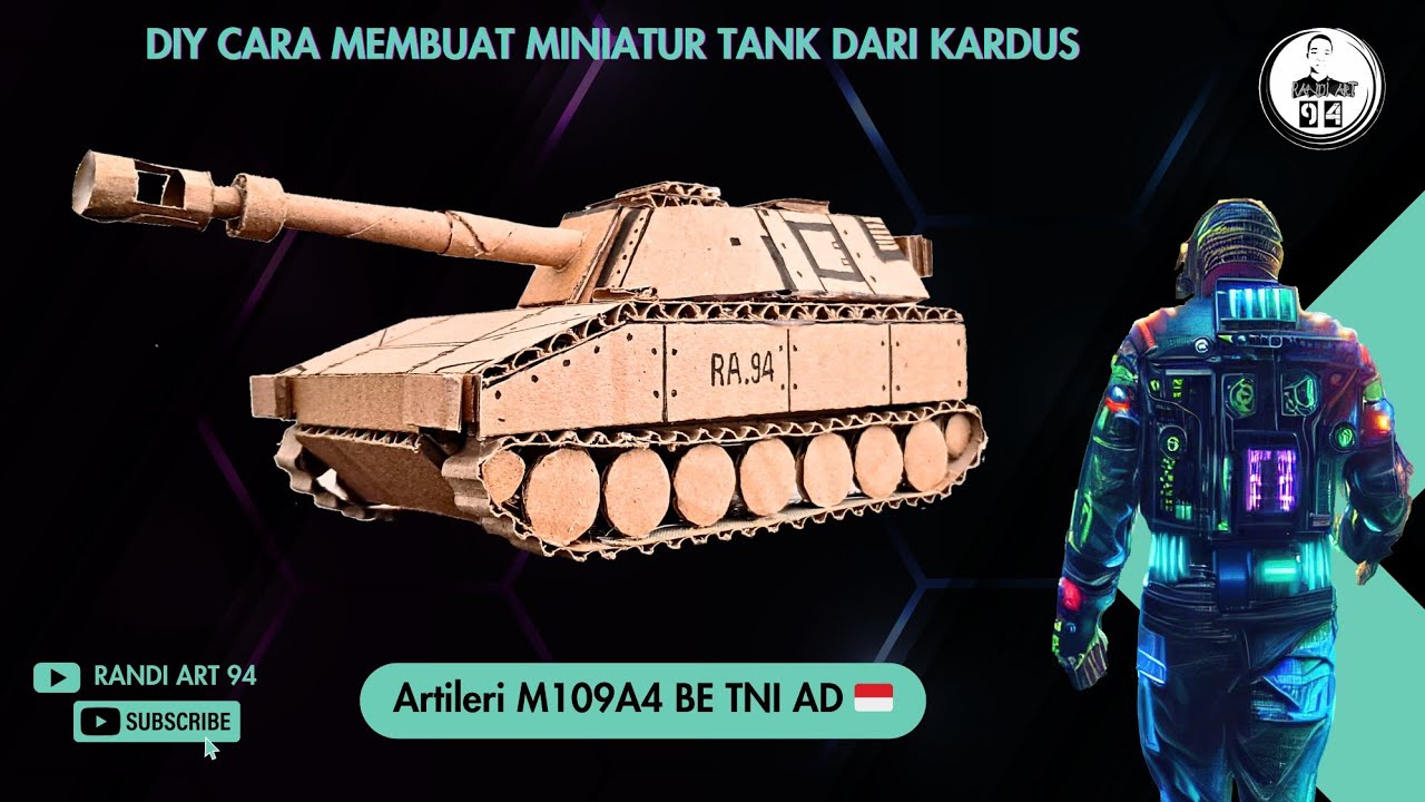 DIY cara membuat miniatur tank dari kardus || Artileri M109A4 BE TNI AD ...