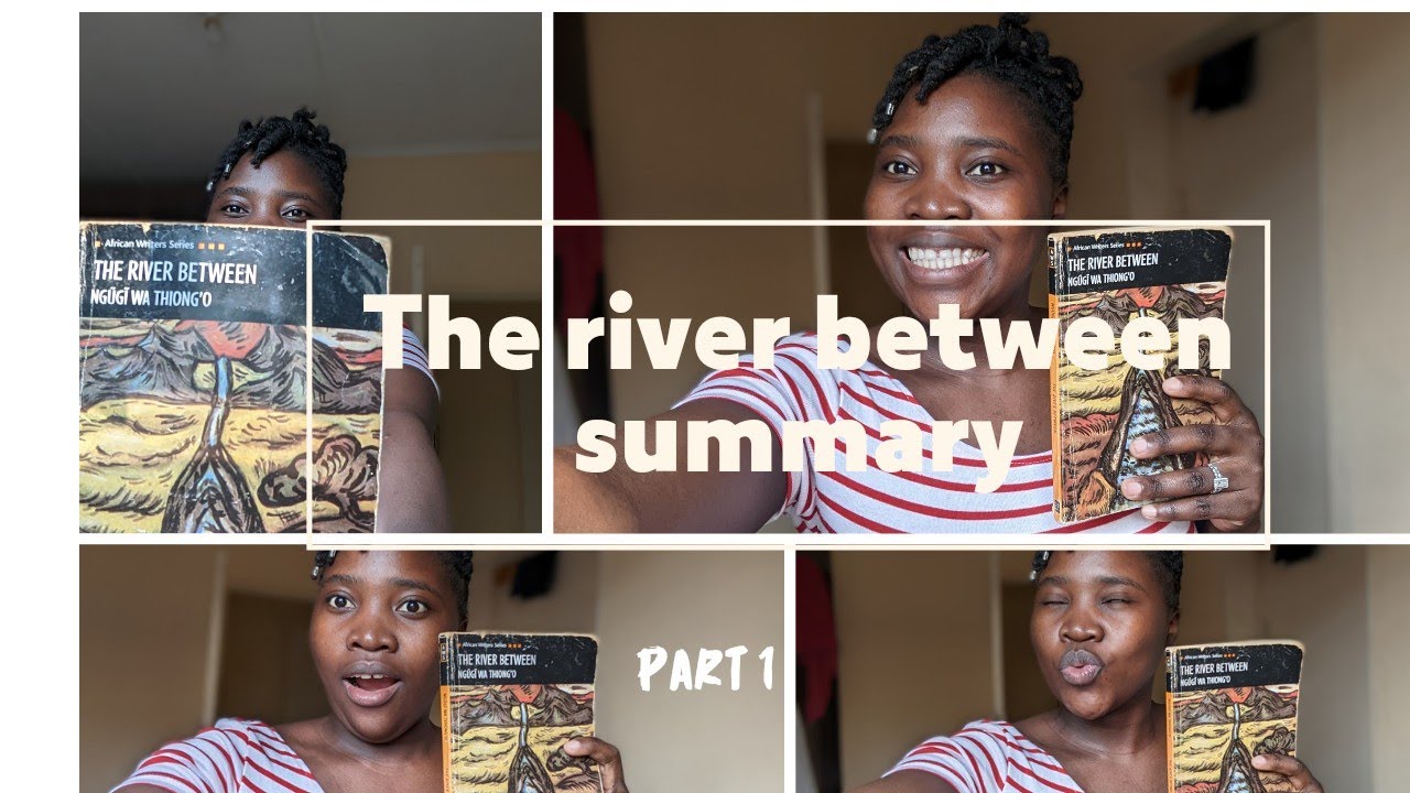 The river between summary(part 1) |Zambian YouTuber| - YouTube
