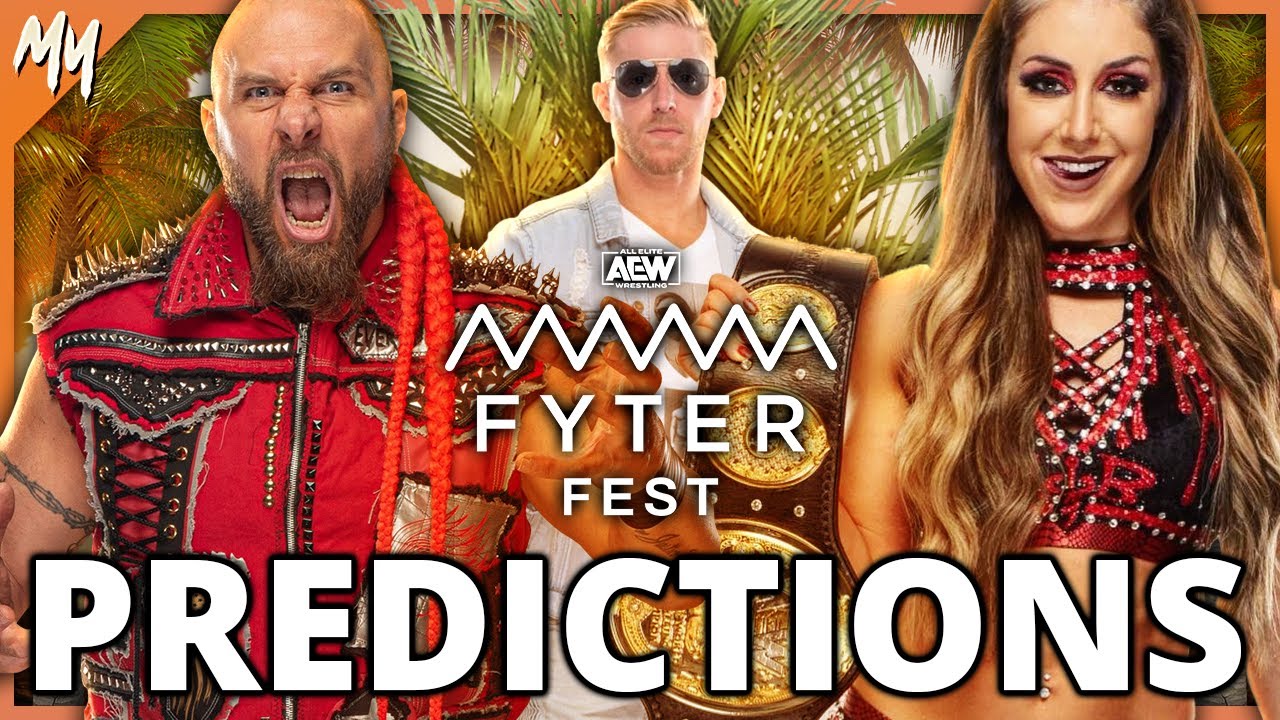 AEW Fyter Fest 2021 Night 2 Predictions | AEW Dynamite (07/21/21) - YouTube
