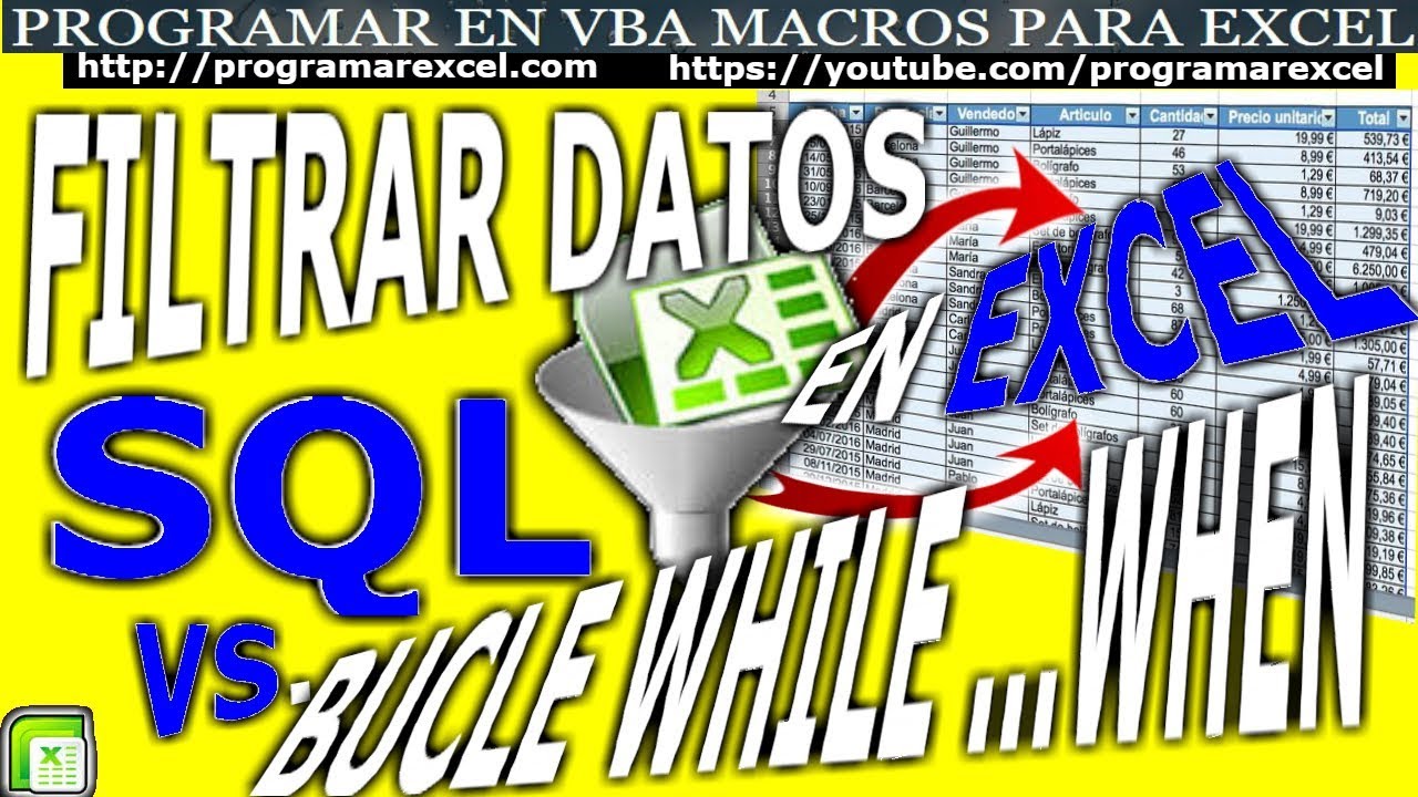 432 Como ️ Filtrar Datos Excel 🔥 con Consulta SQL Vs Bucle While Wend - YouTube