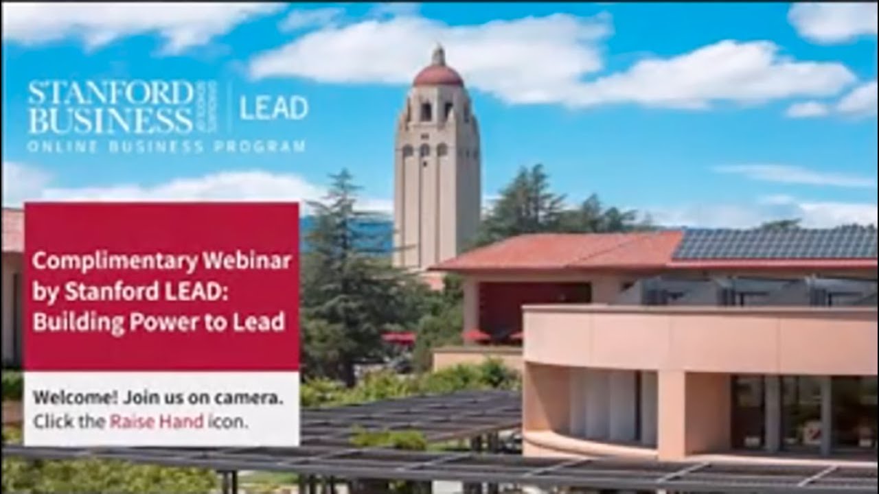 Stanford LEAD Webinar: Building Power to Lead - YouTube