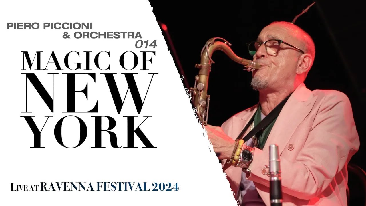 Magic of New York (From "Lucky Luciano") [Live at Ravenna Festival ...