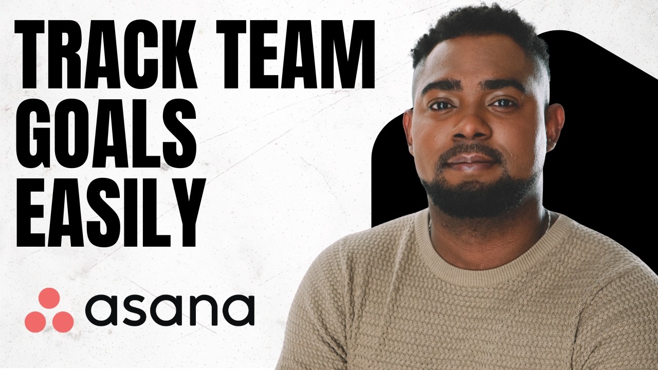 How to Add a Goal in Asana | Set and Track Team Goals Easily! - YouTube