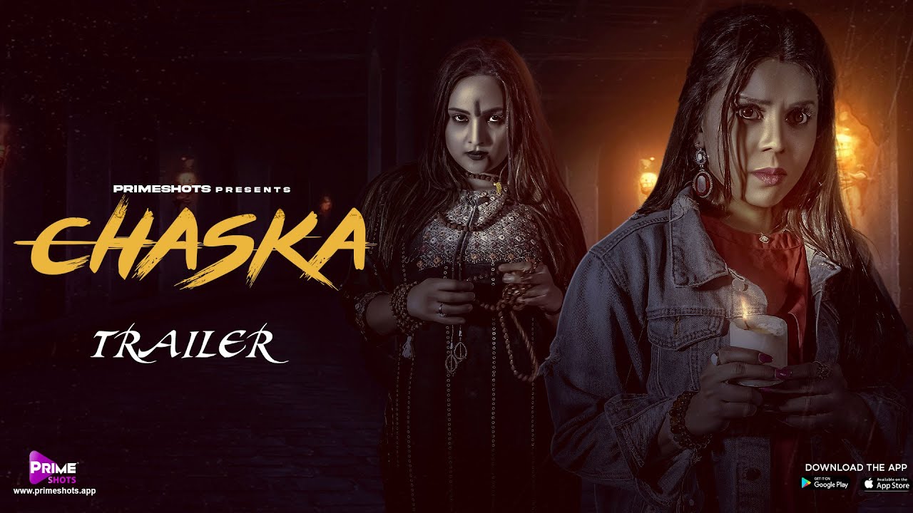 Chaska Trailer | Pooja Poddar | Aliya Naaz | Streaming on PrimeShots - YouTube