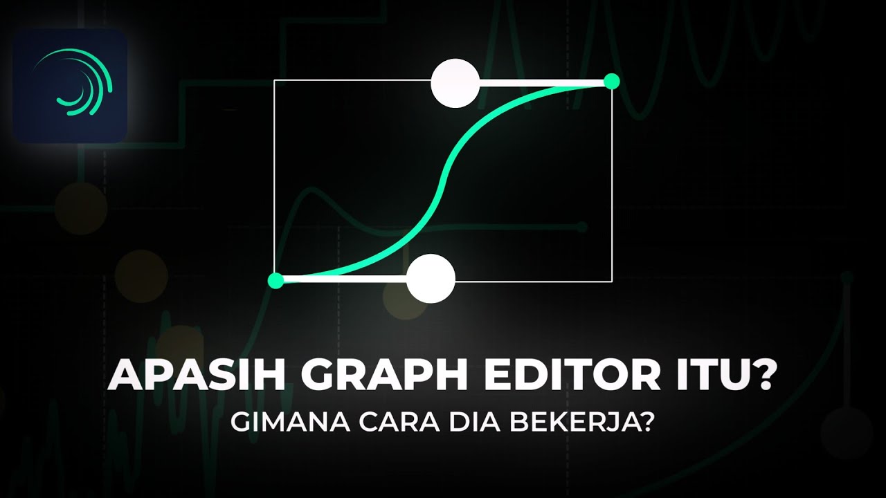 GIMANA GRAPH DALAM ALIGHT MOTION BEKERJA? | Alight Motion | Editing ...